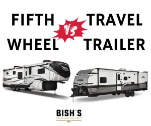 5th Wheel vs Travel Trailer
