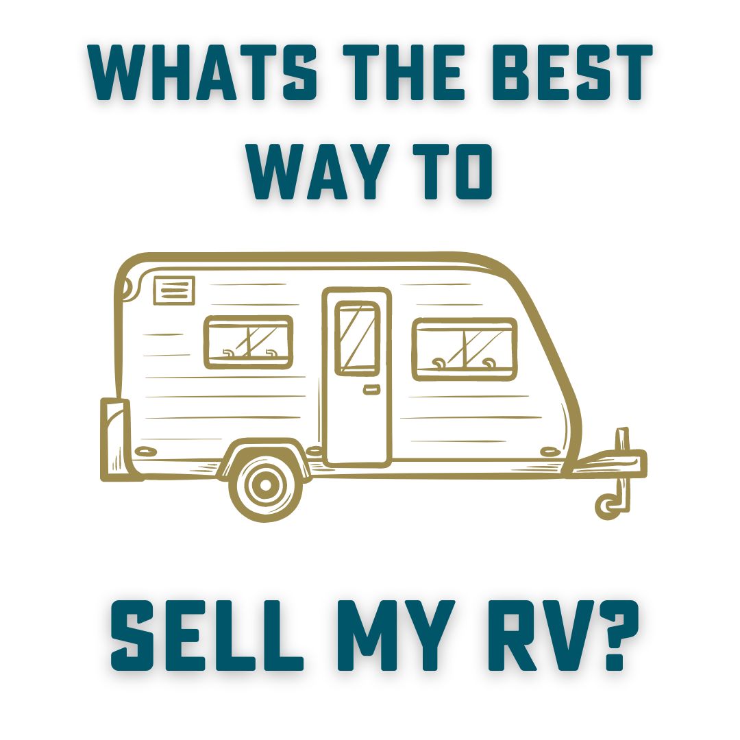 Trade, Consign, or Sell - What's the Best Way to Sell a Used RV