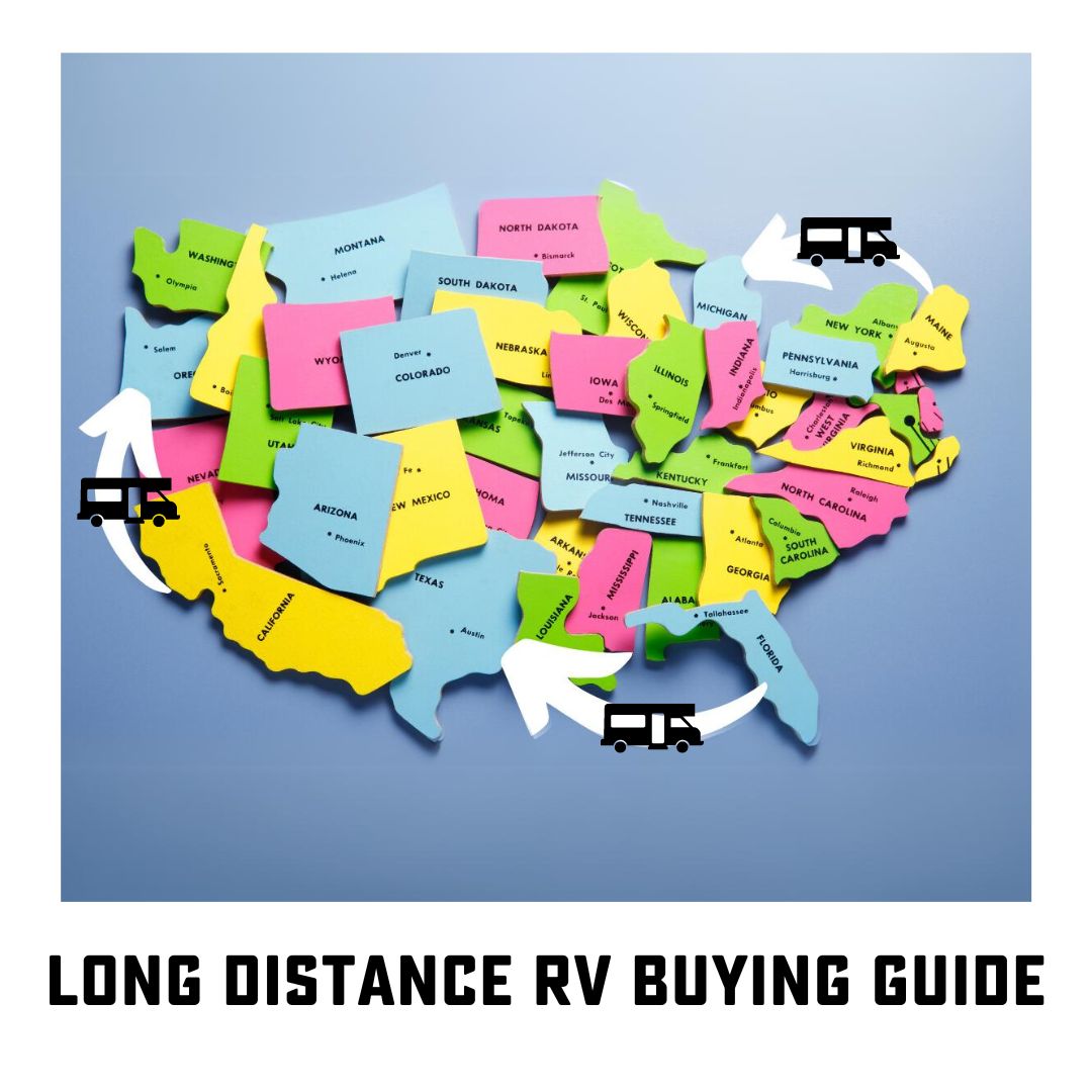 Buying an RV From Another State? Ask These 10 Questions or Regret It Later