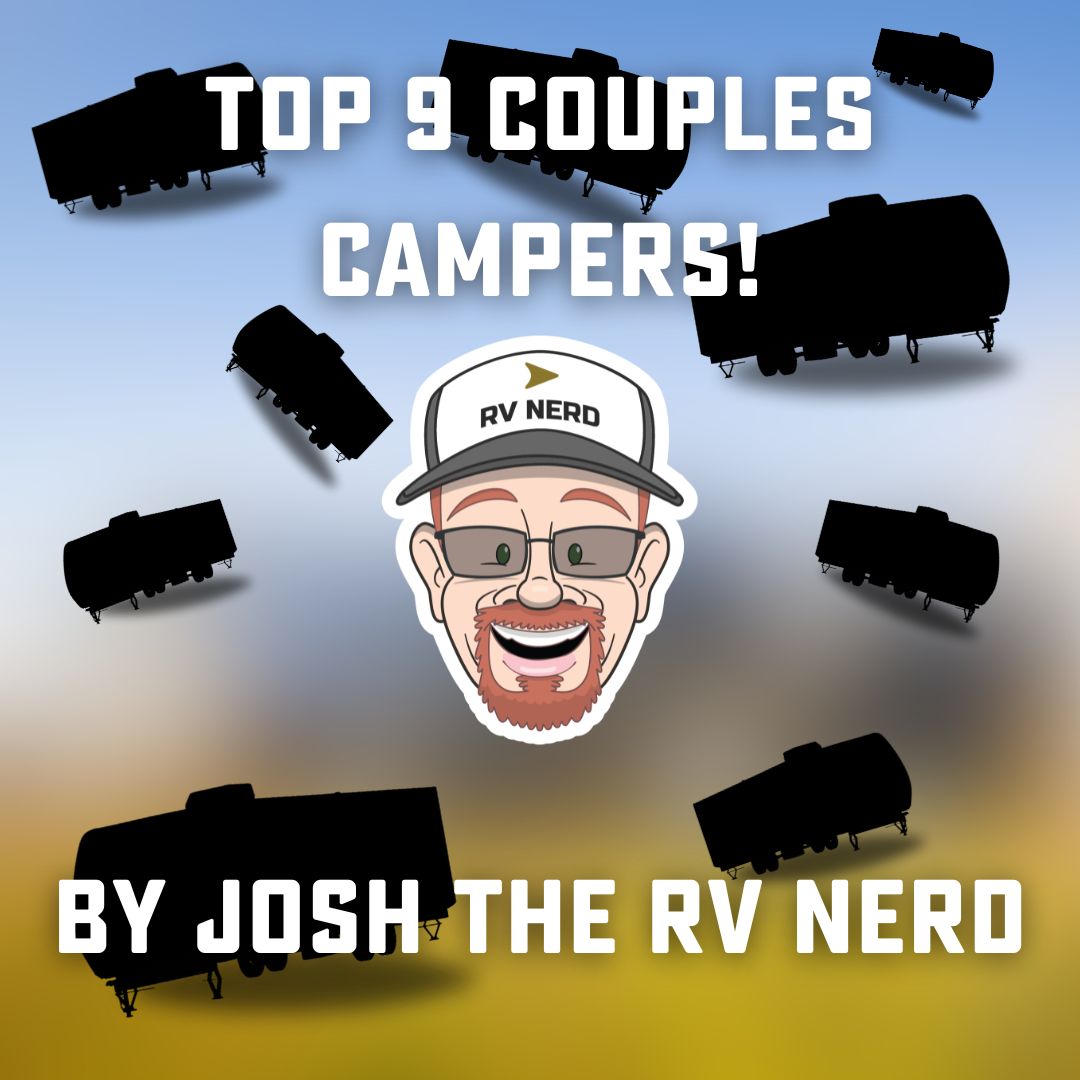 9 Favorite Laminated Couple's Campers! - RV Learning Hub