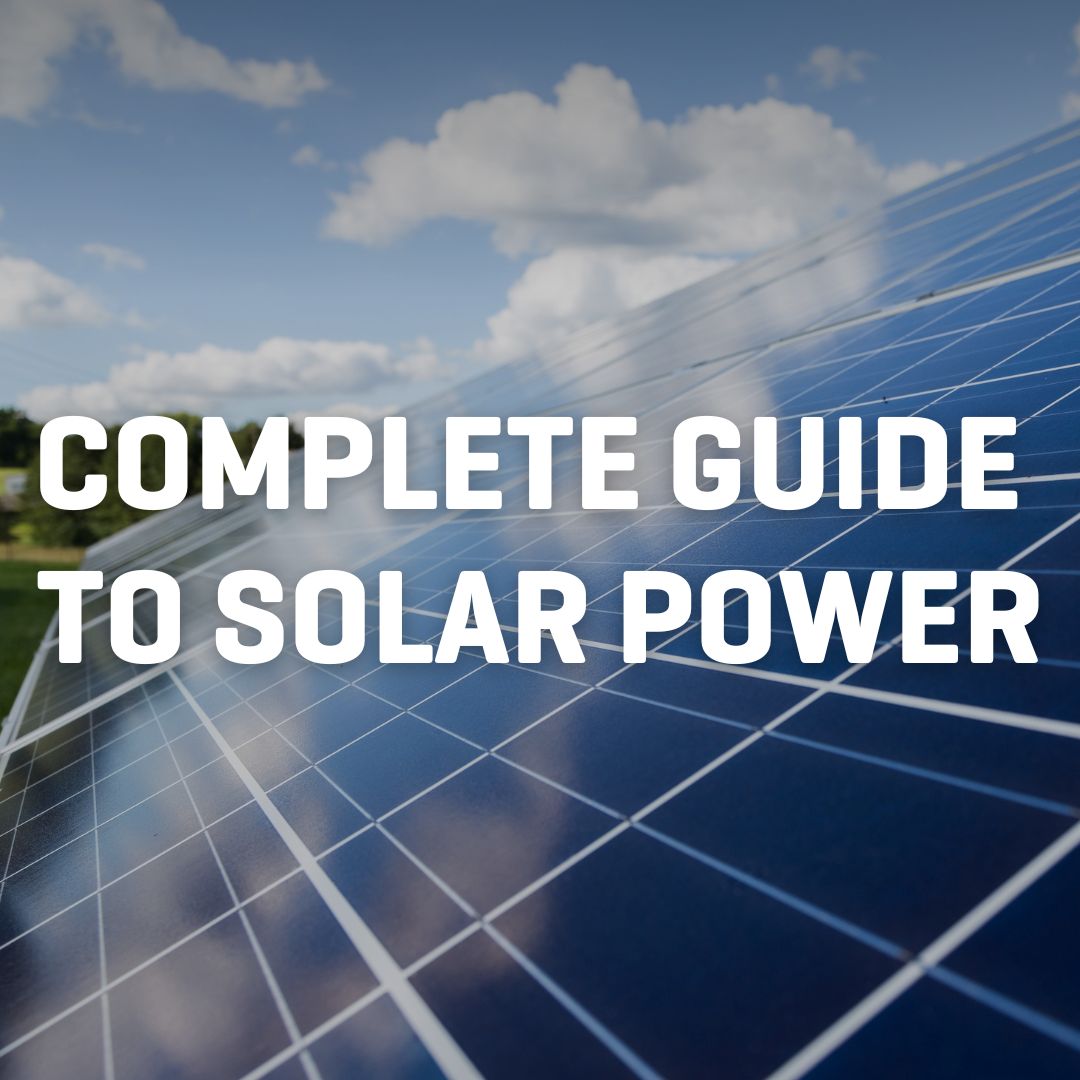 Understanding RV Solar Power: A Complete Guide