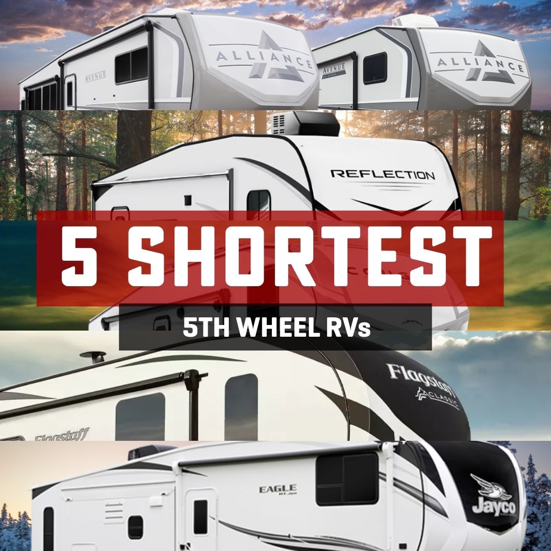 Shortest 5th Wheel Campers: Top 5 Picks Under 30 Feet