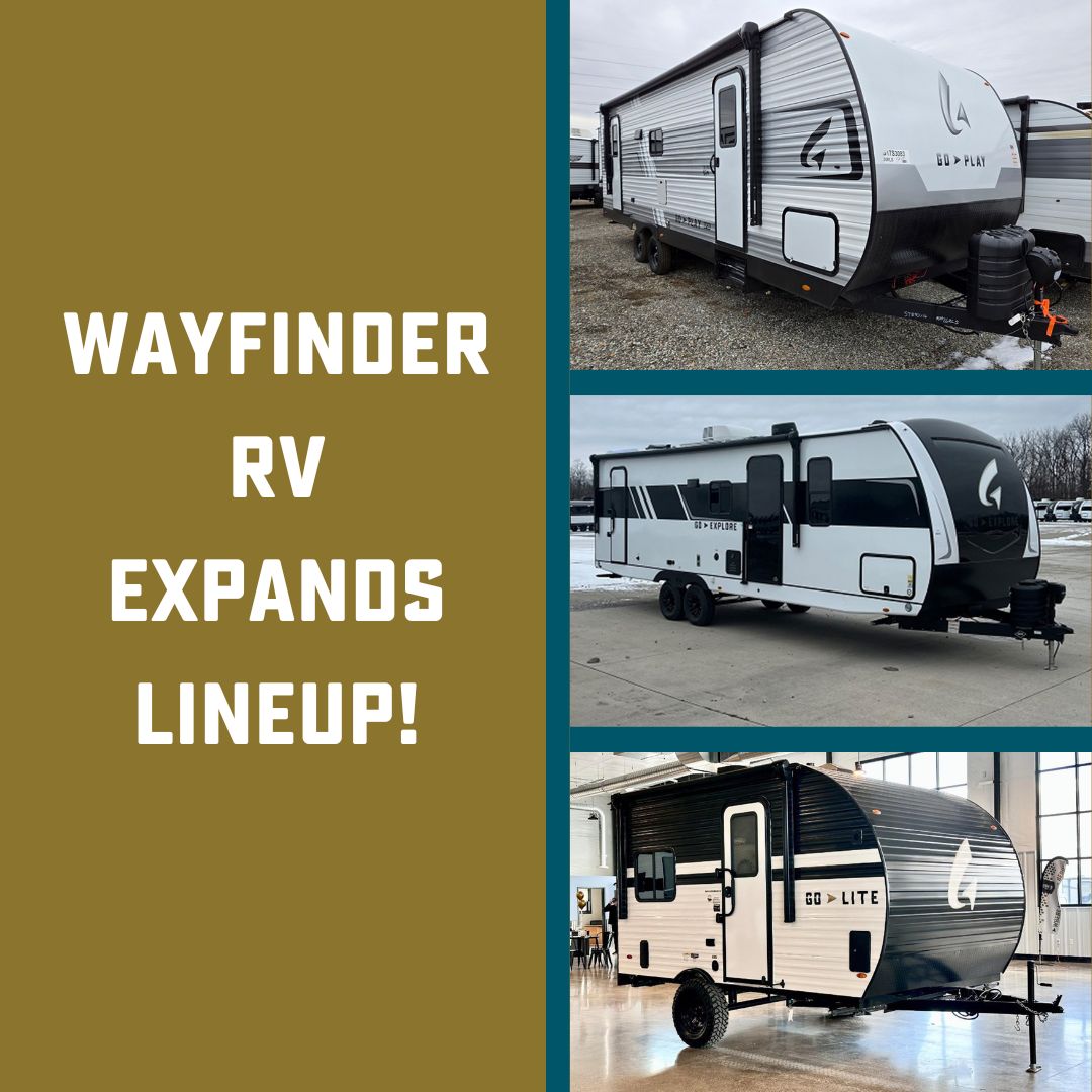 Affordable RVs Just Got Better: New Brands by Wayfinder RV