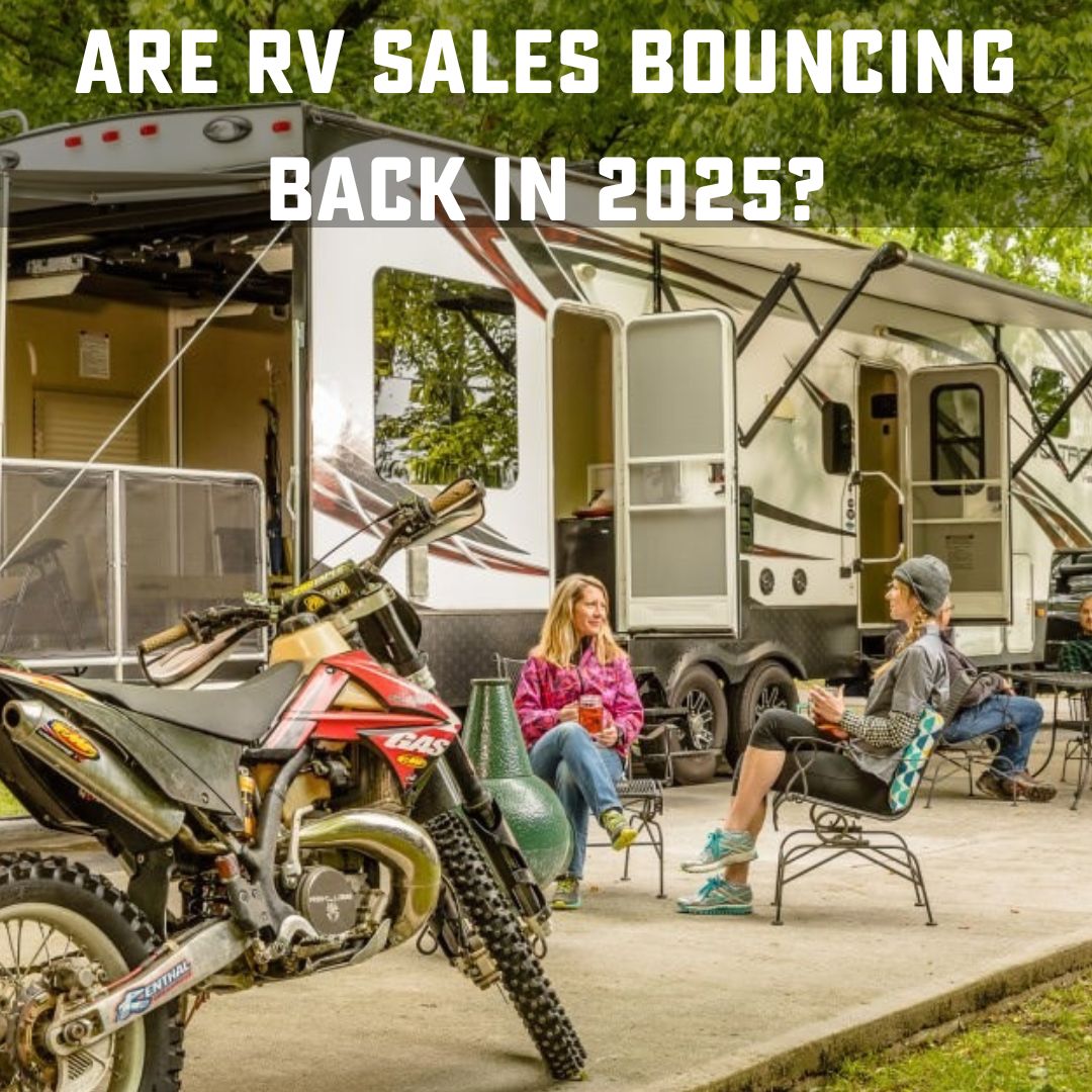 RV Sales 2024: Trends, Insights & What to Expect in 2025