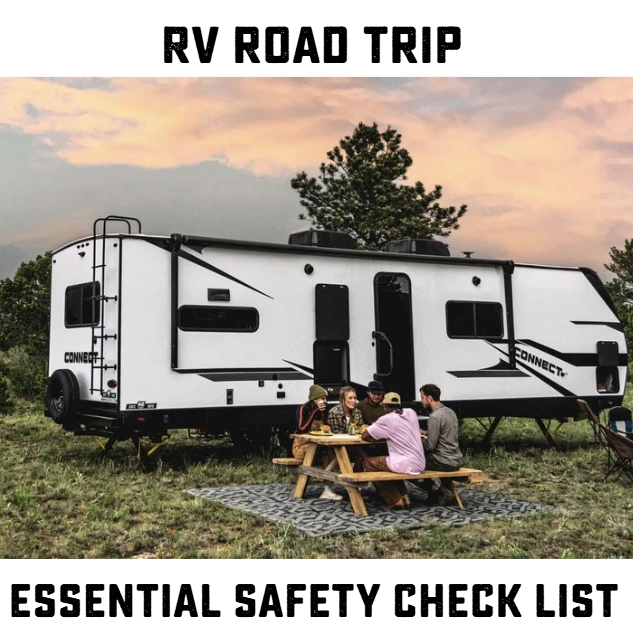 RV Departure Checklist: Essential Safety Checks Before Towing Your RV