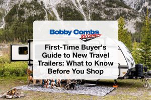Travel Trailers Archives - Bobby Combs RV Center Blog