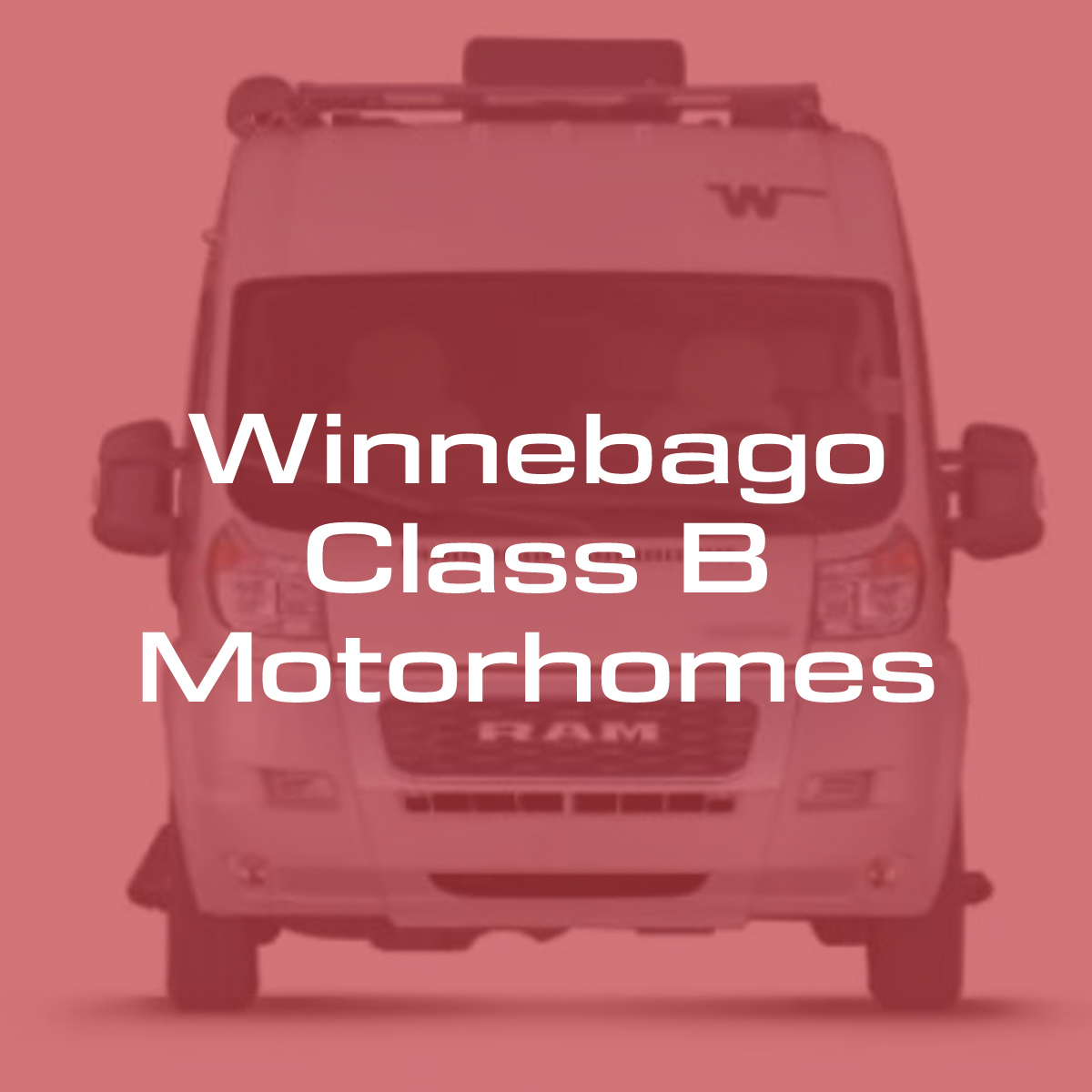 Winnebago Class B Motorhome Takeaways Winnebago Class B Motorhome Takeaways