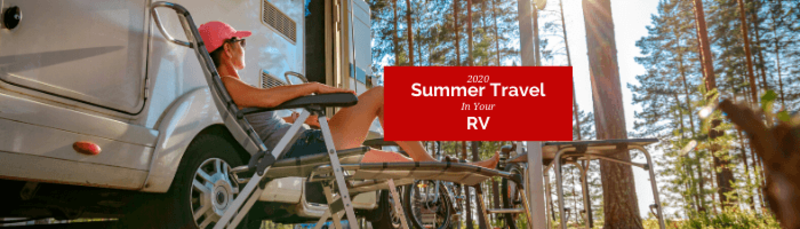 2020 Summer Travel in an RV - Norhs RV Center