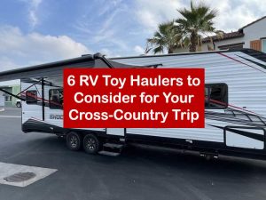 6 RV Toy Haulers to Consider for Your Cross-Country Trip - Norhs RV Center