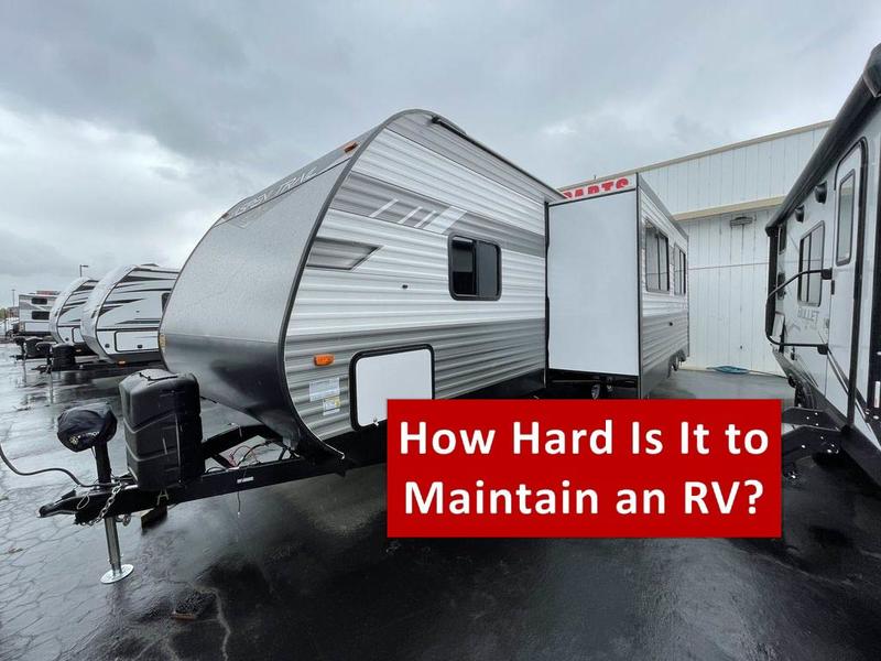 How Hard Is It to Maintain an RV? - Norhs RV Center