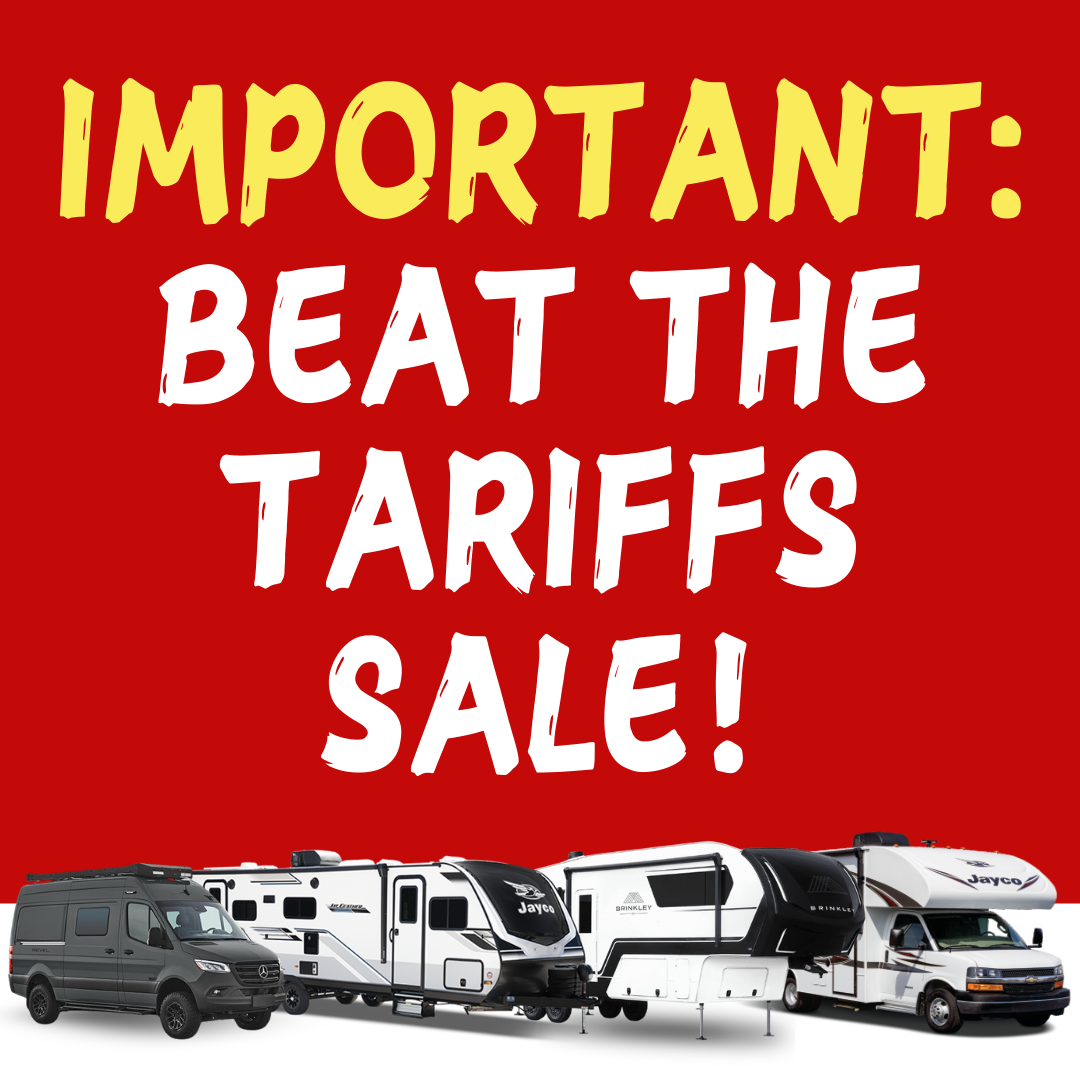 Trump’s Tariffs Are Coming – Buy Your RV Now Before Prices Go Up ...