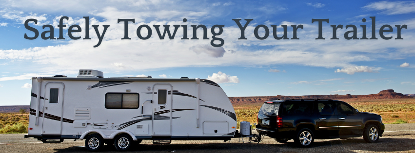 Safely Towing Your Trailer - Princess Craft Blog