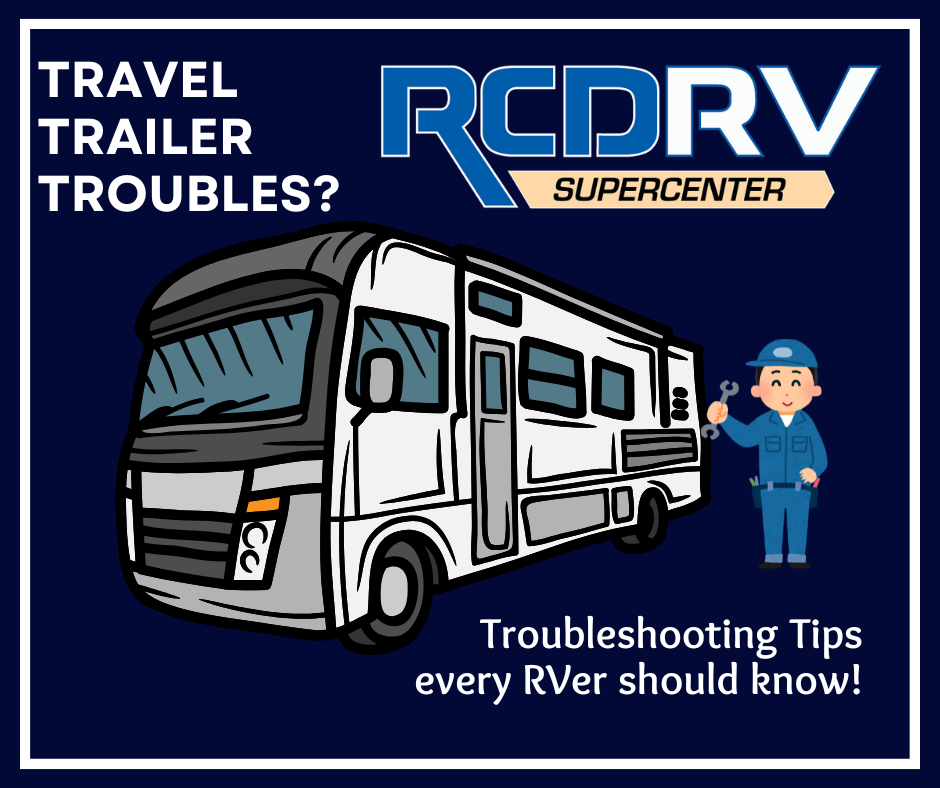 Common Travel Trailer Troubleshooting Tips Every RV Owner Should Know ...
