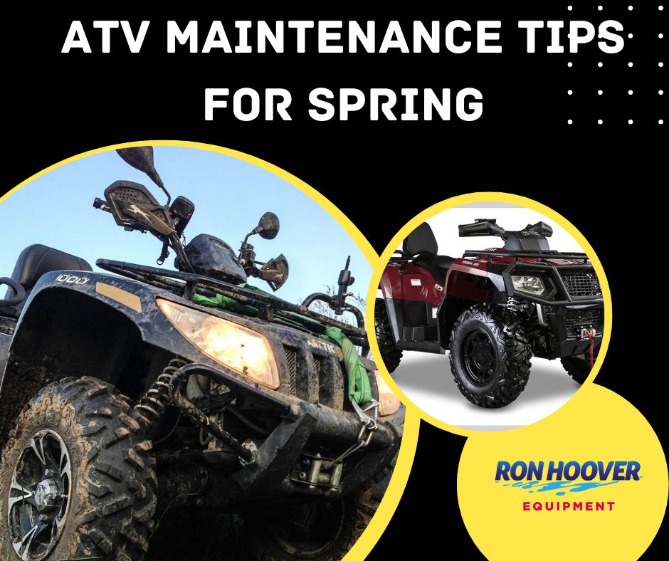 ATV Tips for Spring Maintenance - Ron Hoover - Equipment