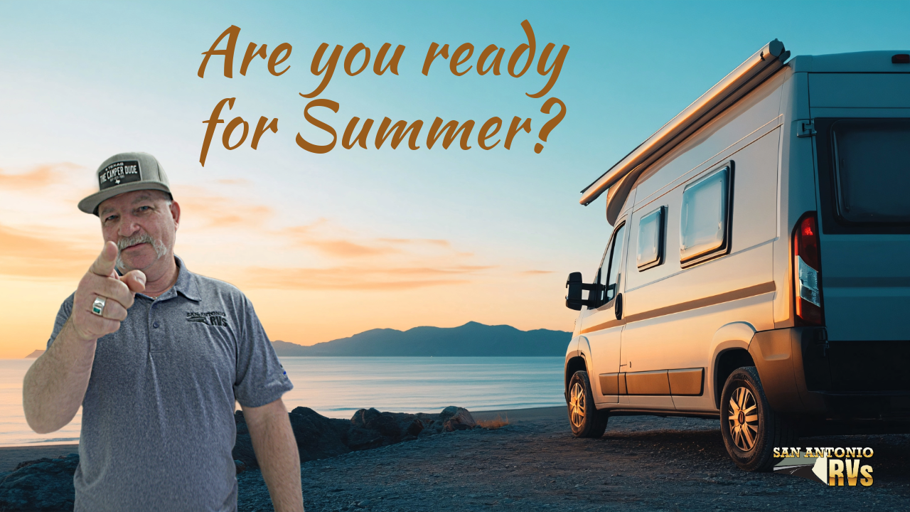 Spring into Summer event - San Antonio RVs Blog