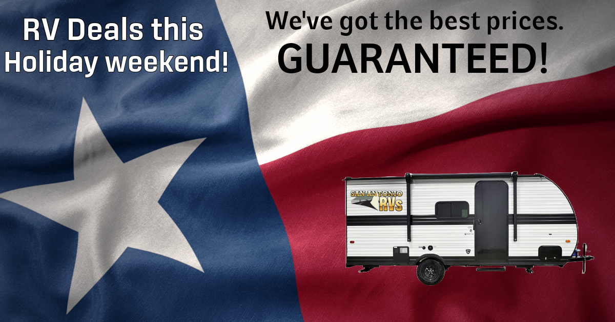 RV Weekend Deals. - San Antonio RVs Blog